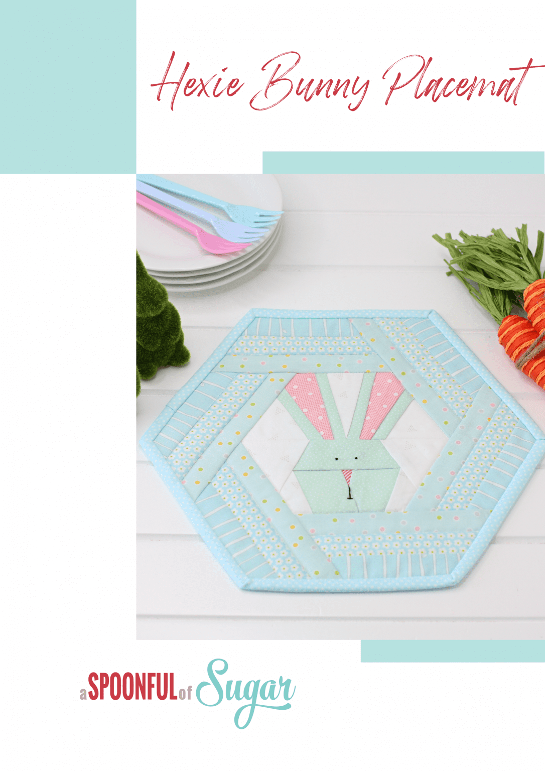Hexie Bunny Placemat - A Spoonful of Sugar Shop
